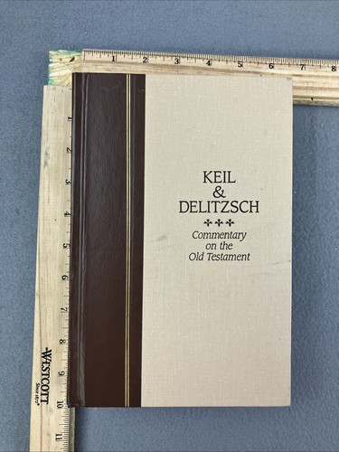Keil and Delitzsch Commentary the Old Testament 10 Volume Set (Missing ...