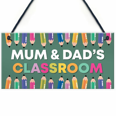Mum and Dads Classroom Sign Hanging Plaque Home Decor Gift Home School ...