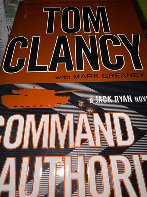Jack Ryan Ser.: Command Authority by Mark Greaney and Tom Clancy (2013 ...