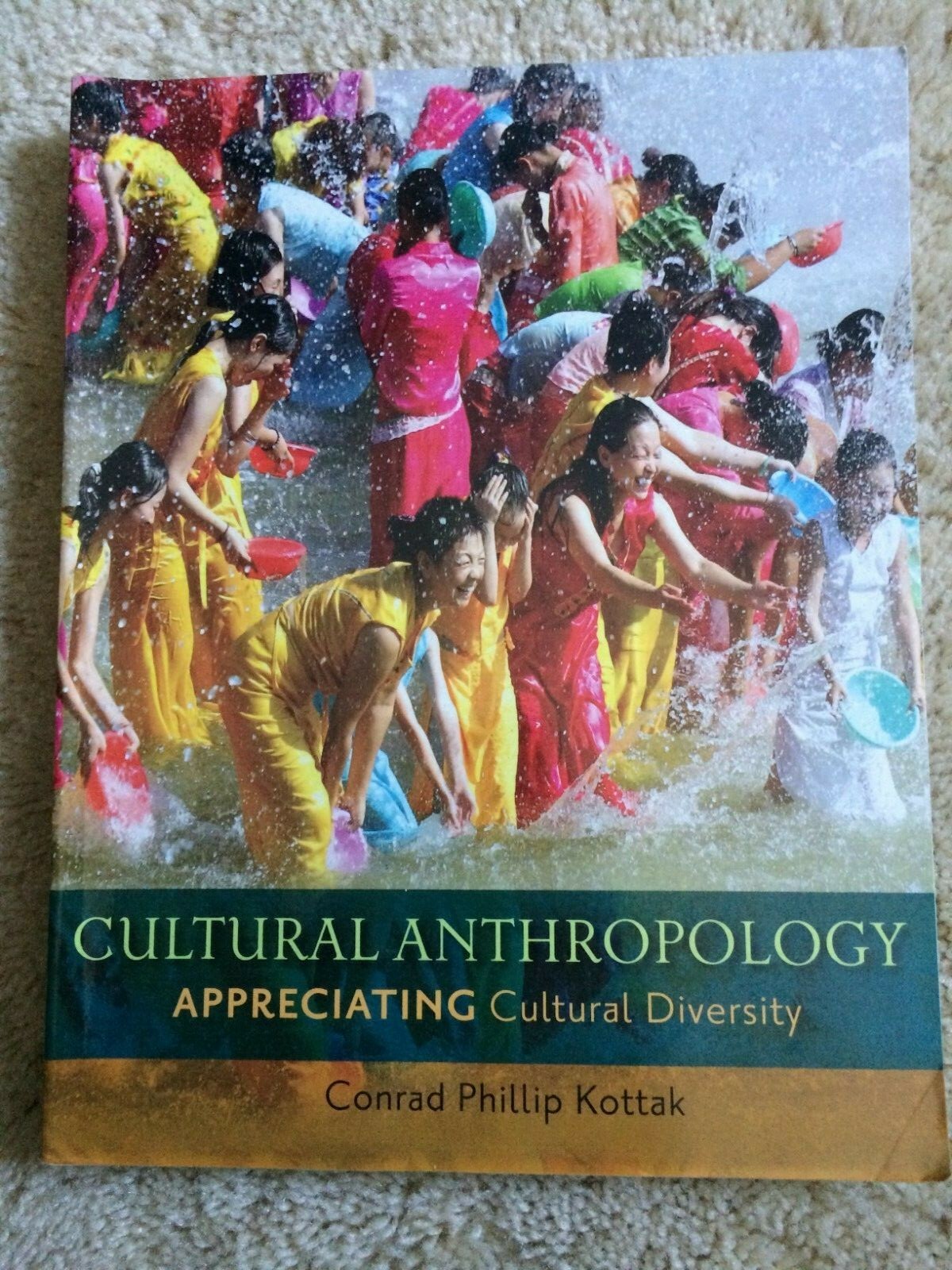 Cultural Anthropology Appreciating Cultural Diversity by Conrad Kottak ...