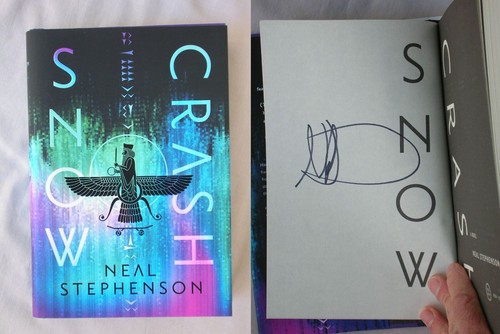 Signed SNOW CRASH Neal Stephenson HARDCOVER 30TH ANNIVERSARY EDITION ...