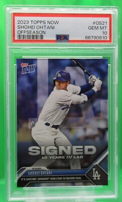 2023 Topps Now Shohei Ohtani Offseason Signed 10 Years LAD #OS21 PSA 10 GEM MINT | eBay