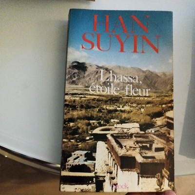 HAN SUYIN / LHASSA, ETOILE-FLEUR / GRAND FORMAT / TIBET | eBay