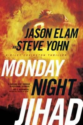Monday Night Jihad (Riley Covington Thriller Series #1) - Paperback ...