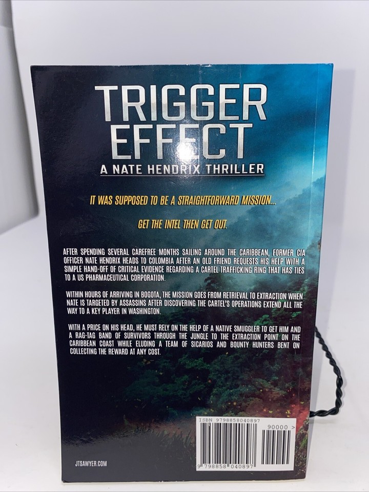 Trigger Effect: A Nate Hendrix Survival Thriller by Jt Sawyer Paperback Book | eBay