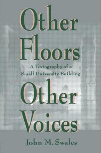 Rhetoric, Knowledge, and Society Ser.: Other Floors, Other Voices : A ...