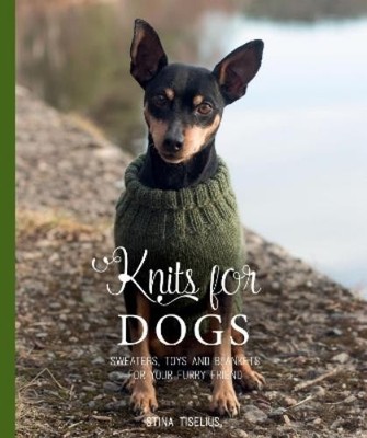 Stina Tiselius Knits for Dogs (Hardback) (UK IMPORT) 9781784886233| eBay