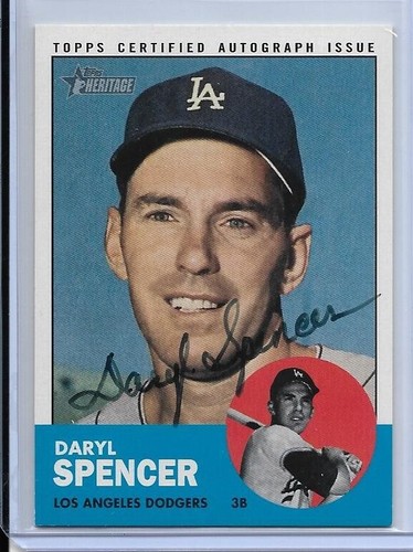 2012 TOPPS HERITAGE DARYL SPENCER AUTO SIGNED #ROA-DS LOS ANGELES ...