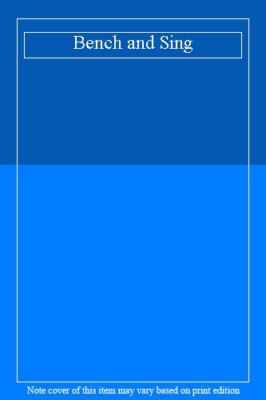 Bench and Sing | eBay