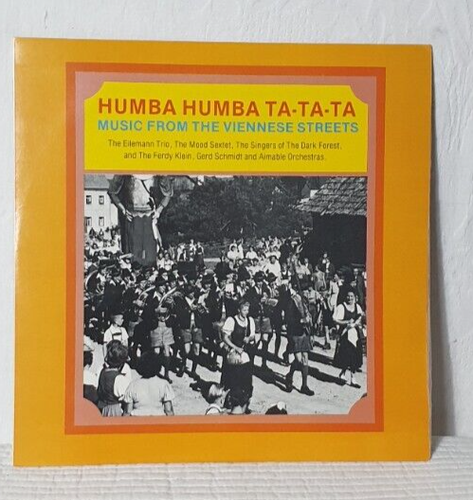 Humba Humba TA-TA-TA Music from the Viennese Streets Astor Label MXX ...