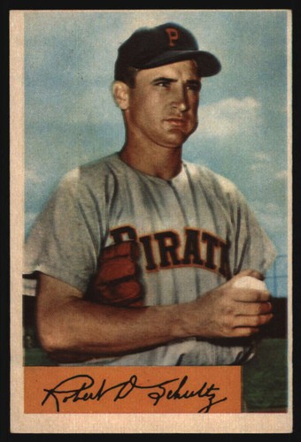 1954 Bowman #59 Bob Schultz VG/VGEX Pirates 567625 | eBay