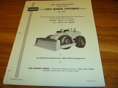 Clark Michigan 280 Tractor Dozer III Suppl Parts Catalog Manual 5MC101 ...