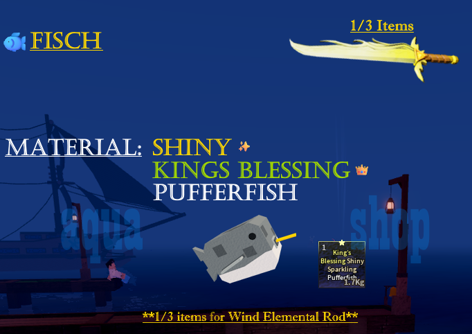 🟢🔥[FISCH] Shiny Kings Blessing Pufferfish- WIND ELEMENTAL ROD - 1/3 | eBay