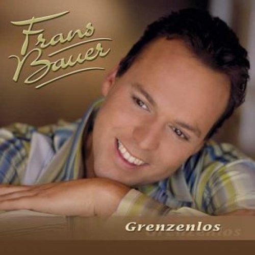Frans Bauer - CD - Grenzenlos (14 tracks, 2003) | eBay
