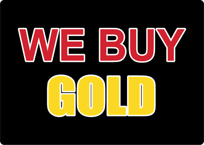 WE BUY GOLD, STOREFRONT WINDOW RETAIL ADVERTISING | Adhesive Vinyl Sign ...