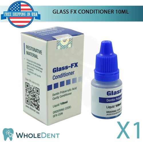 Glass FX Dentin Conditioner 10ml Dental Restoration Cavity Cleaning ...