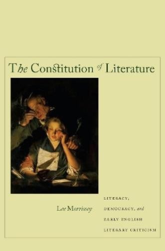 Lee Morrissey The Constitution of Literature (Hardback) (US IMPORT ...