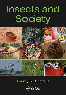 Insects and Society by Timothy D. Schowalter (Paperback, 2020) for sale ...
