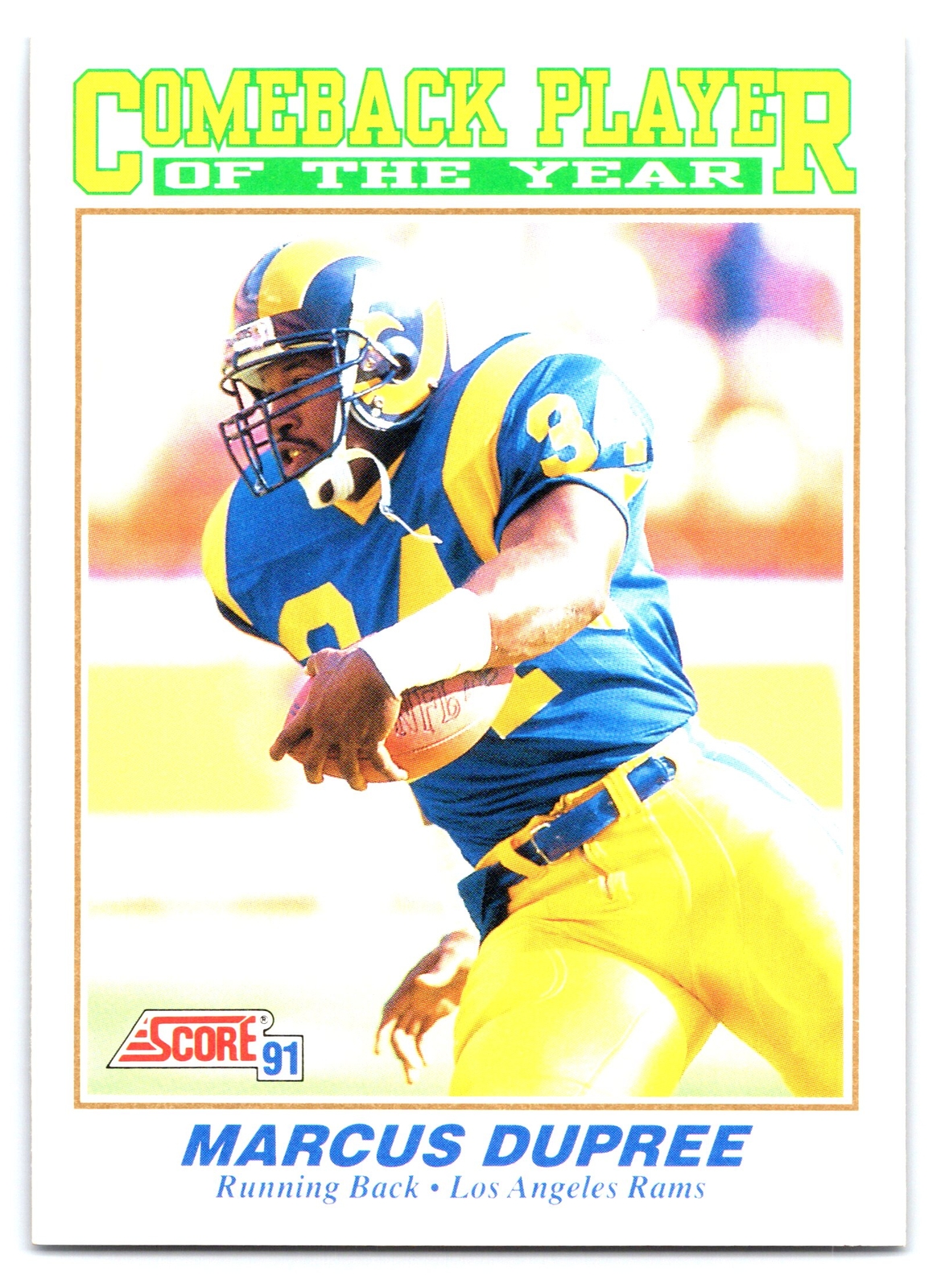 1991 Score #618 Comeback Player of Year Marcus Dupree Los Angeles Rams ...