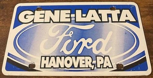 Gene Latta Ford Dealership Booster License Plate Hanover Pennsylvania ...