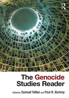 The Genocide Studies Reader by Paul R. Bartrop, Samuel Totten ...
