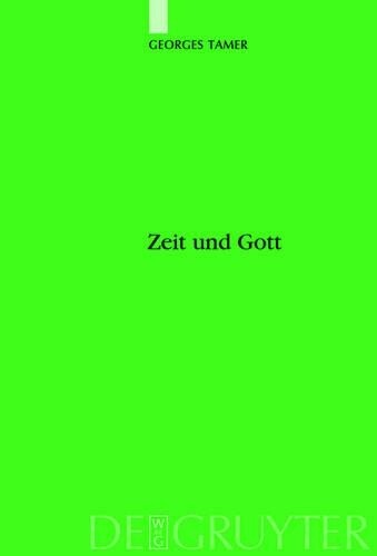 Georges Tamer Zeit und Gott (Relié) 9783110200577 | eBay