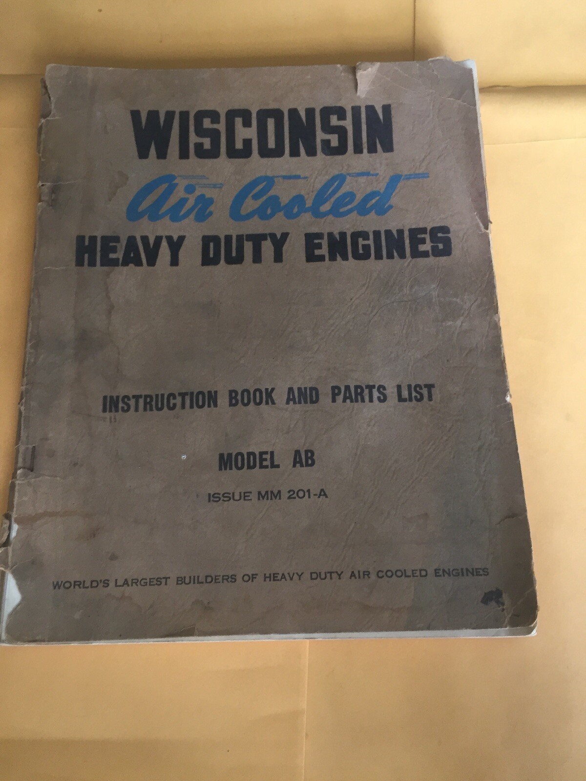 Wisconsin Heavy Duty Engine AA AB ABS AK AKS Repair Manual + Parts List ...