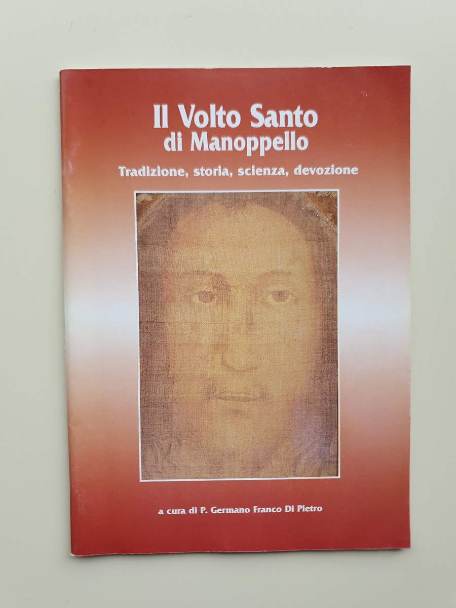 Volto Santo Di Manoppello Holy Face Of Manoppello: 2022