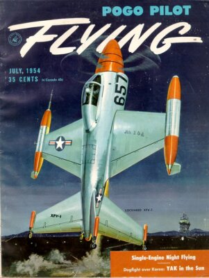 FLYING JUL 1954 LOCKHEED XFV-1 POGO FIGHTER PILOT USN VTOL RYAN ...