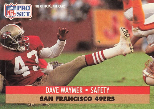 1991 Pro Set Dave Waymer #657 49ers | eBay