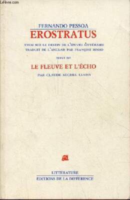 Erostratus essai sur le destin de l'oeuvre littéraire suivi de le | eBay