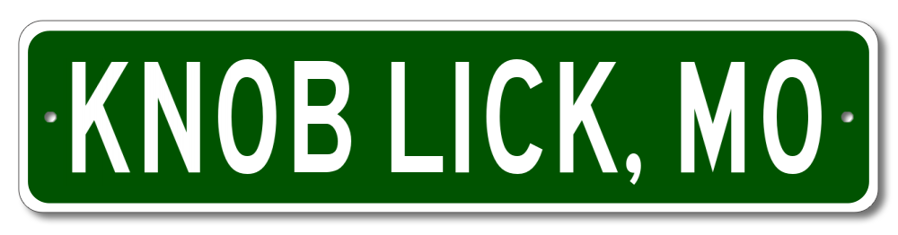 Personalized City Limit Sign KNOB LICK MISSOURI Custom Aluminum Wall ...