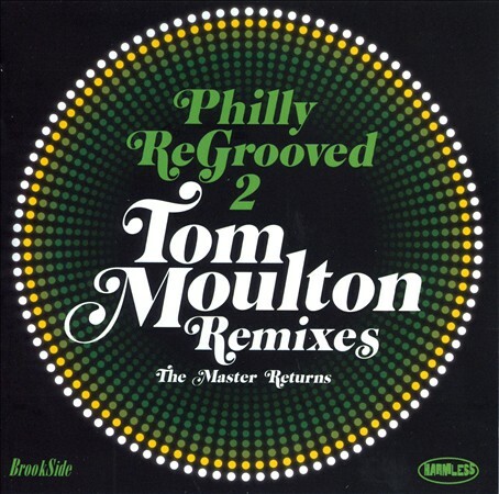 Philly Re-Grooved, Vol. 2: the Tom Moulton Remixes-The Master Returns ...