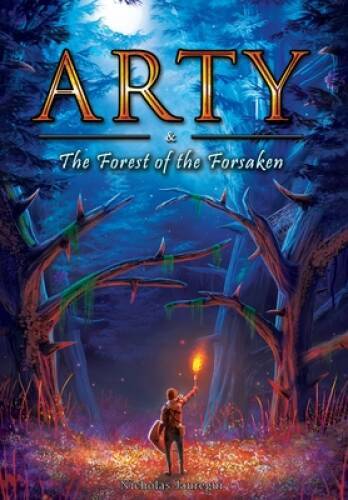 Arty and The Forest of the Forsaken - Hardcover - GOOD 9781735530680| eBay