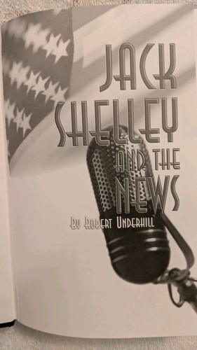 Robert Underhill, JACK SHELLEY & THE NEWS, 2002, HB, DJ, 1st Edition CD ...