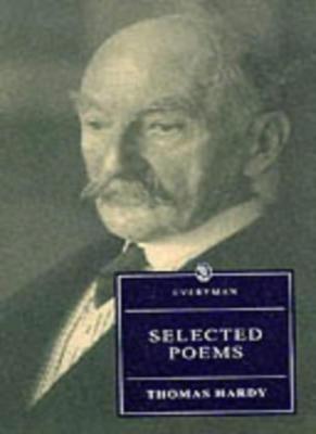 Selected Poems (Everyman's Library) By Thomas Hardy 9780460874588| eBay