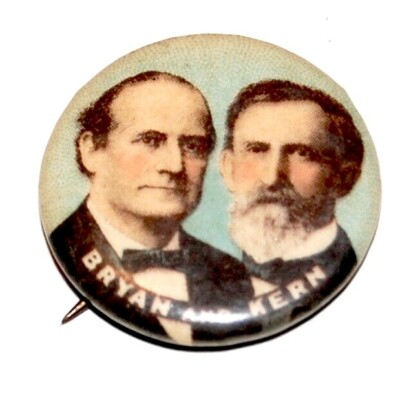 1908 WILLIAM JENNINGS BRYAN JOHN KERN 7/8" campaign pin pinback button ...