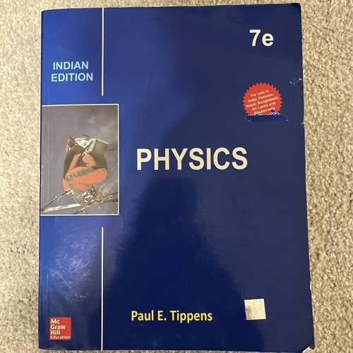 Physics by Tippens 7th Ed. (softcover, follows English ed.) 2015 ...