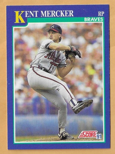 KENT MERCKER ATLANTA BRAVES #79 - SCORE NM-MT 1991 | eBay