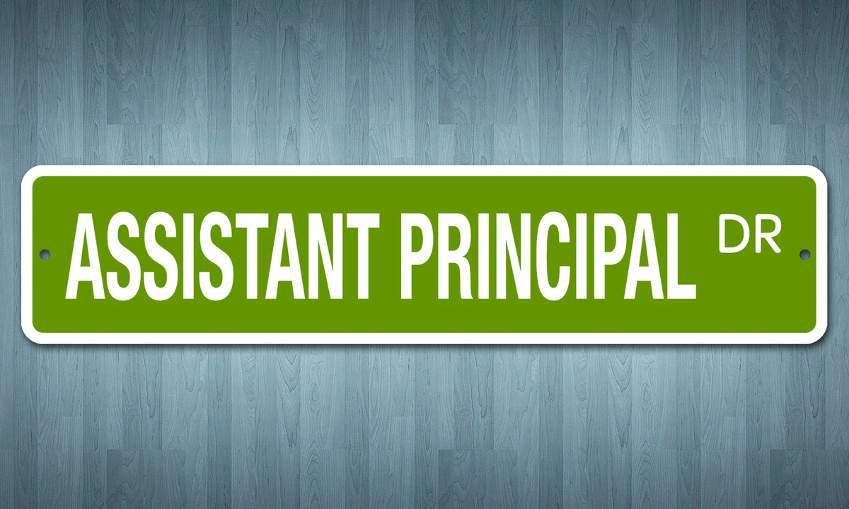 Assistant Principal Sign