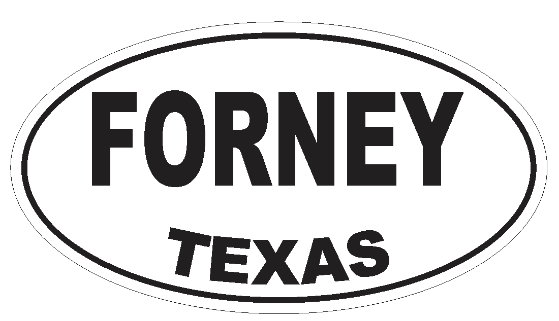 Forney Texas Oval Bumper Sticker or Helmet Sticker D3387 Euro Oval | eBay