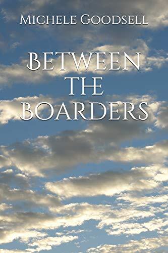 Between the Boarders (the rock files), Goodsell 9781729422991 Free ...
