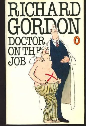 Doctor on the Job By Richard Gordon. 0140047212 9780140047219 | eBay.de