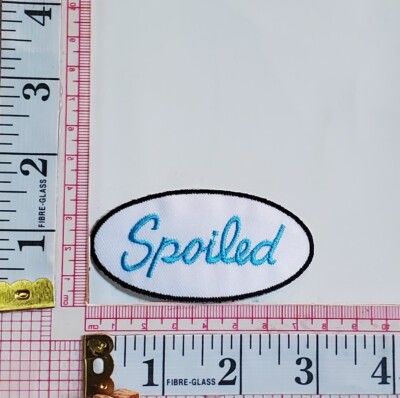 Spoiled Fun Patch Applique Crest Badge a9 | eBay