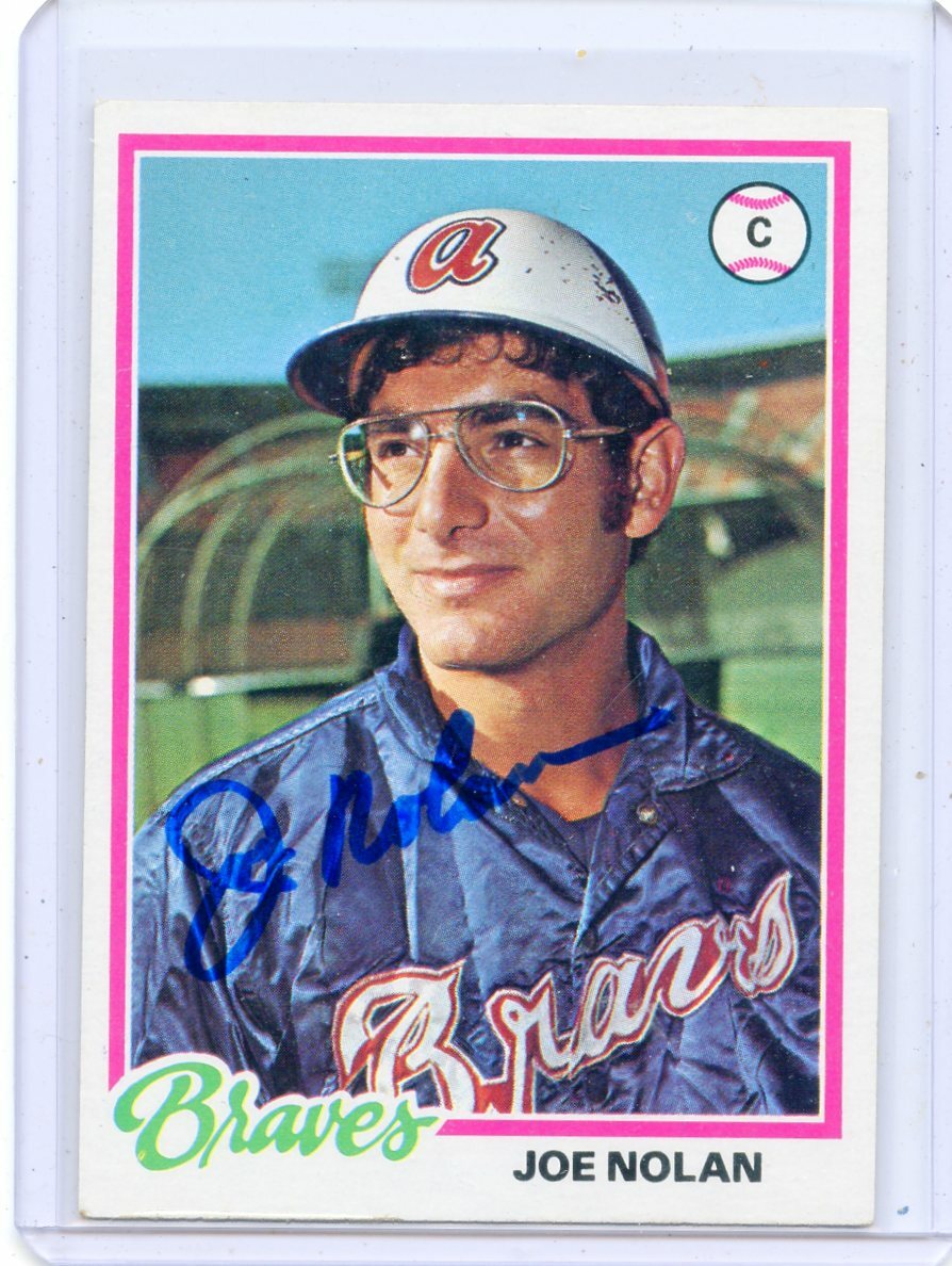 1978 TOPPS #617 JOE NOLAN AUTOGRAPH AUTO ATLANTA BRAVES 080119 | eBay