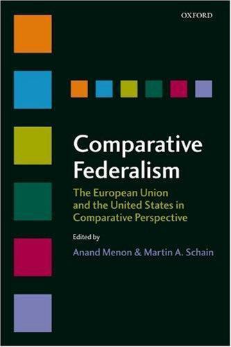 Comparative Federalism : The European Union and the United States in ...