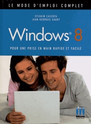 MODE EMPLOI COMPLET£WINDOWS 8 | eBay