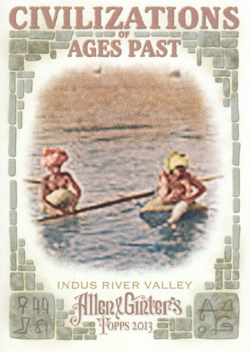 2013 Topps Allen and Ginter Civilizations of Ages Past #IRV Indus River ...