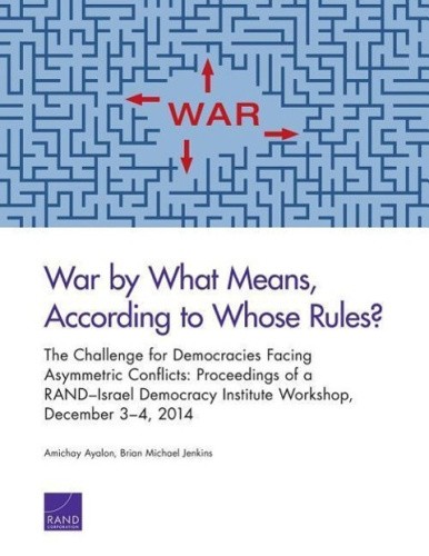 War by What Means, According to Whose Rules?: The Challenge for ...