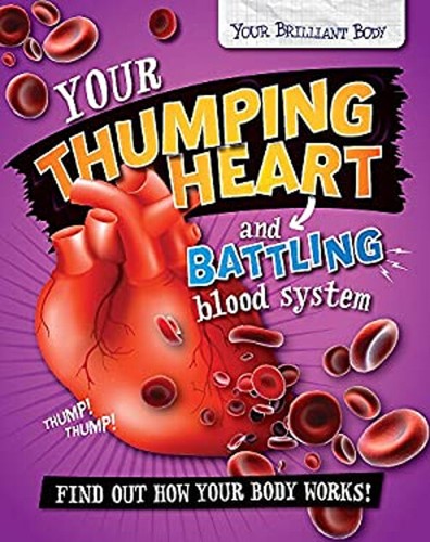 Your Thumping Heart and Battling Blood System Paperback Paul Maso ...